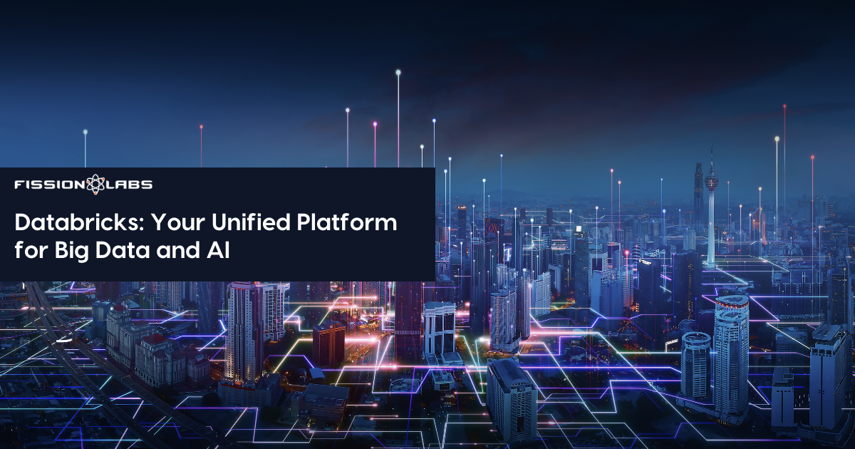 Databricks: Your Unified Platform for Big Data and AI
